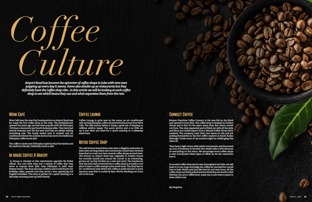 Coffee Culture (Juba coffee shops review) - Good Vibes Magazine
